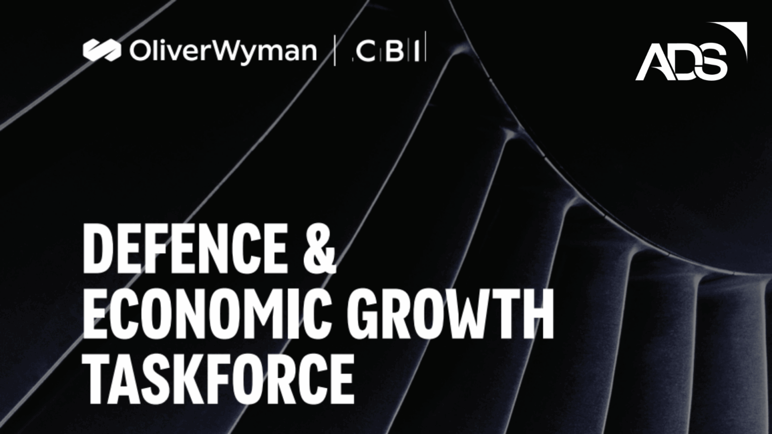 Defence & Economic Growth Taskforce Report - ADS Group