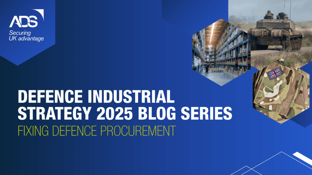 Fixing Defence Procurement - ADS Group